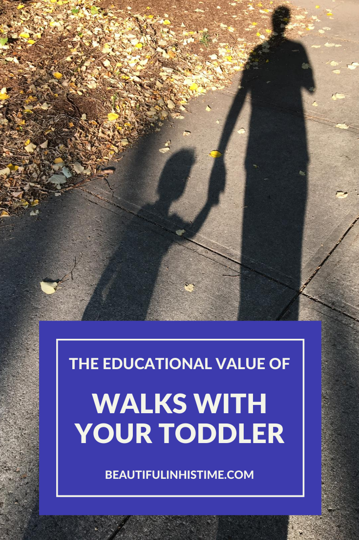 What toddlers learn from taking walks with their parents - Beautiful in ...