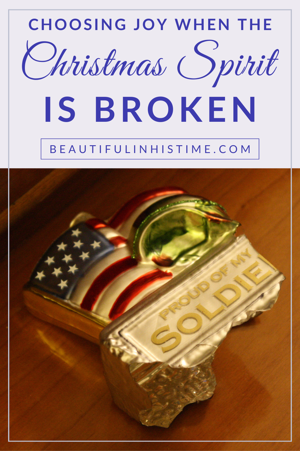 Choosing joy when the Christmas spirit is broken - Beautiful in His Time