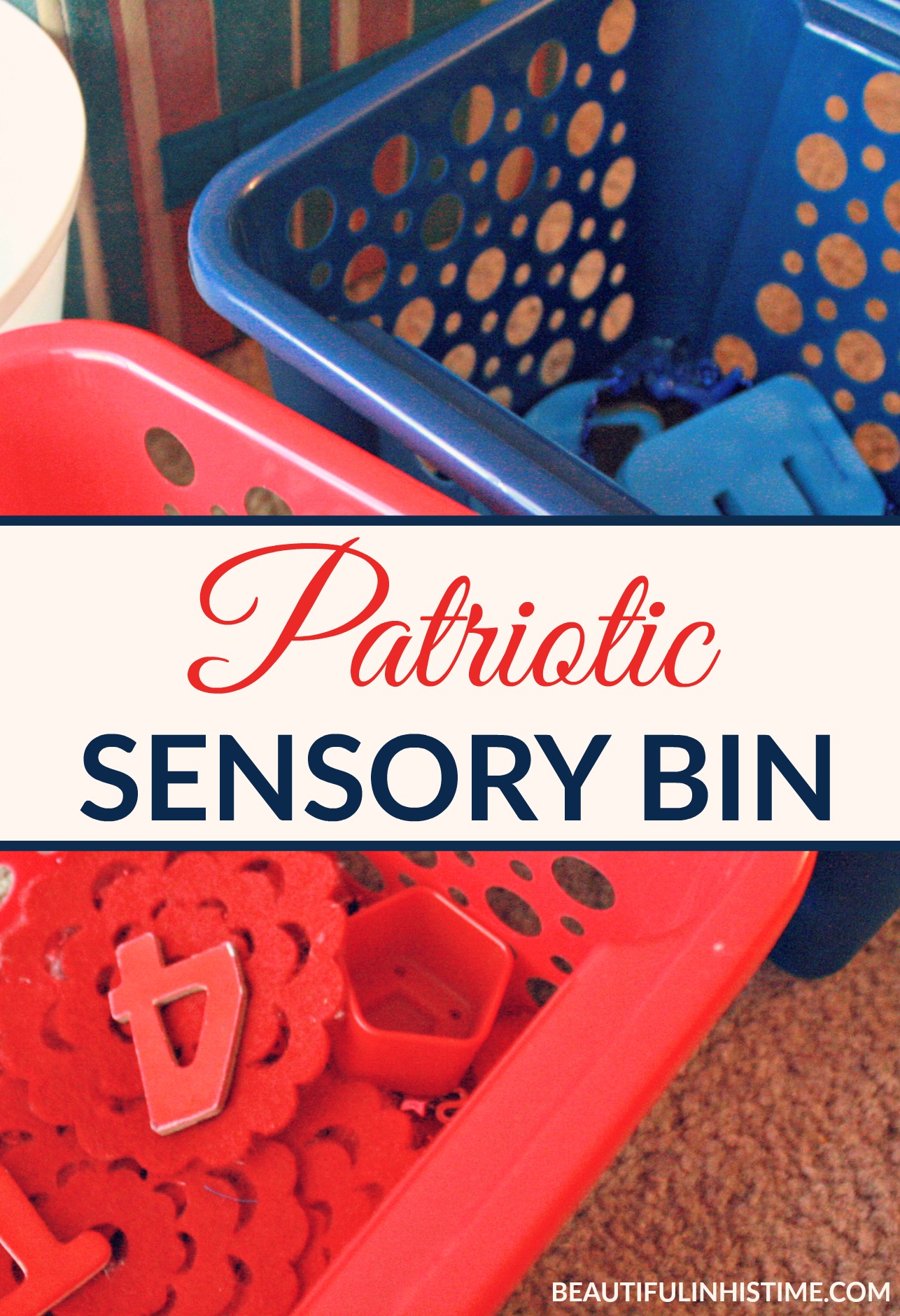 Patriotic Sensory Bin and Color Sorting Activity - Beautiful in His Time