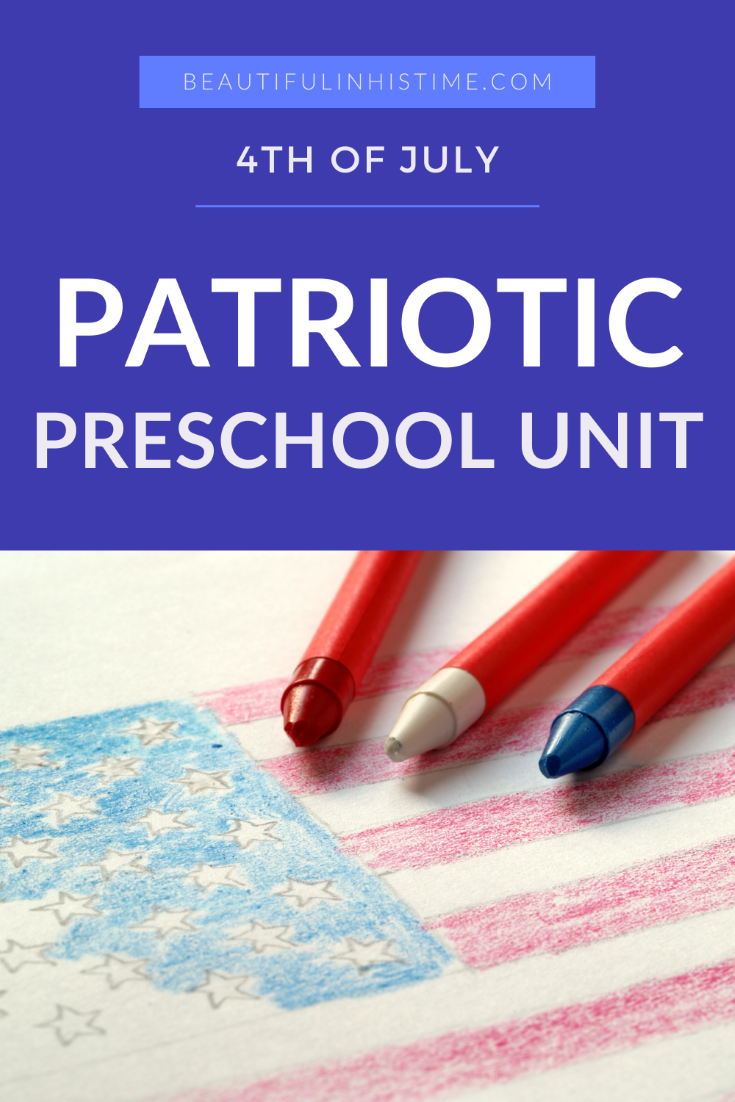 Patriotic Preschool Unit Ideas and Resources for the 4th of July ...