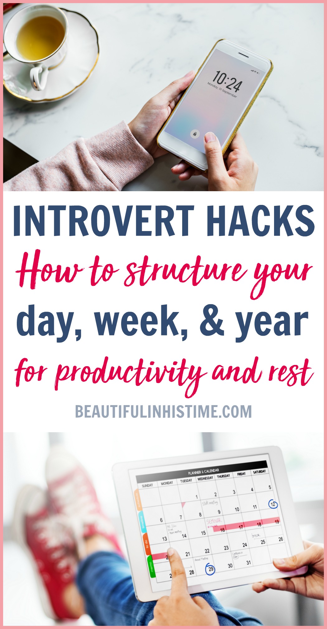 Life hacks for introverts: how to structure your day, week, and year ...