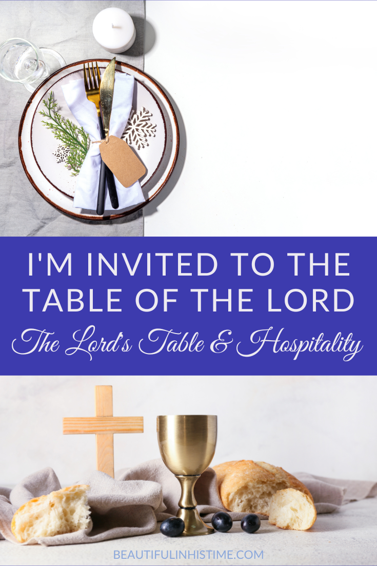 I'm Invited to the Table of the Lord: The Lord's Table & Hospitality
