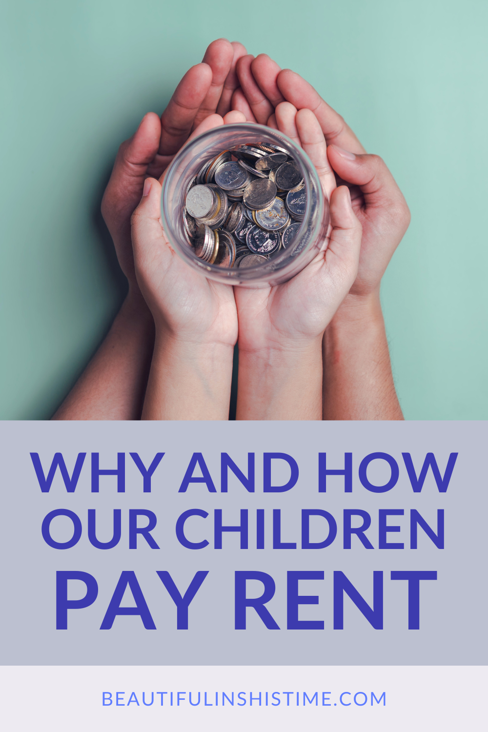 Yes, our kids pay rent. Here's why and how... - Beautiful in His Time